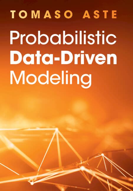 Probabilistic Data Driven Modeling