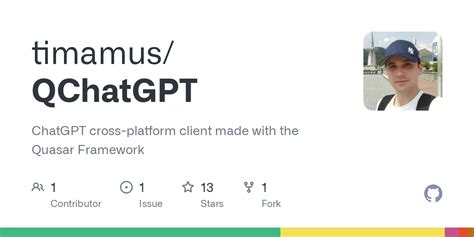 Github Timamusqchatgpt Chatgpt Cross Platform Client Made With The Quasar Framework