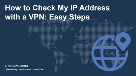 How To Check My Ip Address With A Vpn Easy Steps