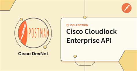 Cisco Cloudlock Enterprise Api Cisco Devnets Public Workspace