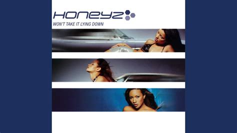 Honeyz Wont Take It Lying Down Allure Mashup Youtube