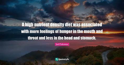 A High Nutrient Density Diet Was Associated With More Feelings Of Hung