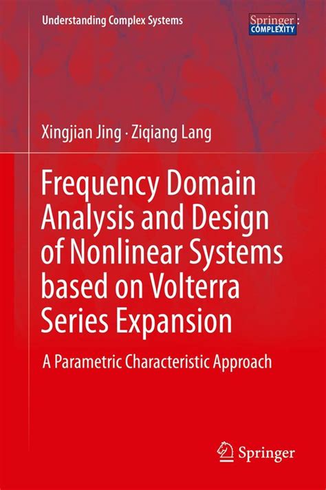 Understanding Complex Systems Frequency Domain Analysis And Design Of