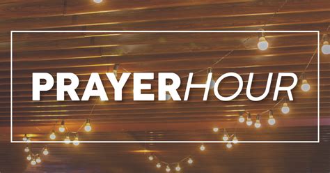 Prayer Hour Austin Christian Fellowship