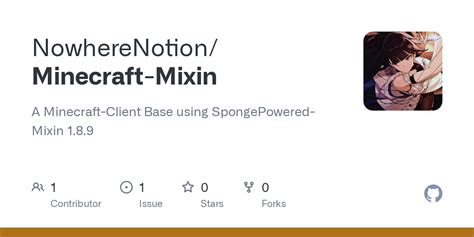 github nowherenotion minecraft mixin a minecraft client base using