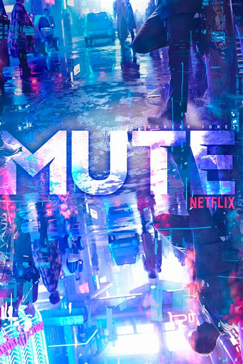 Mute Poster Never Was