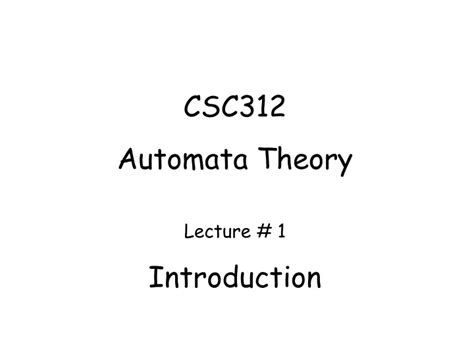 PPT CSC Automata Theory Lecture Introduction PowerPoint Presentation ID