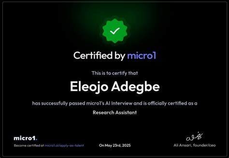 Certified As A Research Assistant By Micro1 Eleojo Adegbe Posted On The Topic Linkedin