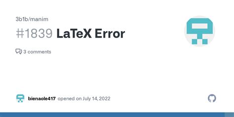 Latex Error · Issue 1839 · 3b1bmanim · Github