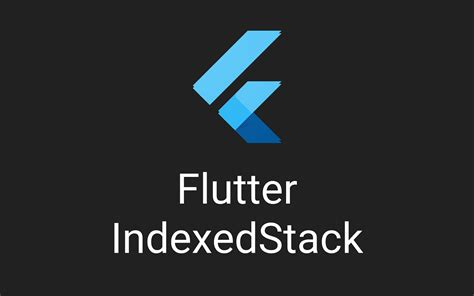 Github Coderjavaflutter Indexed Stack How To Use Indexedstack