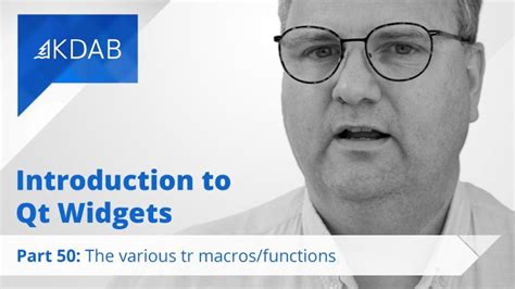 Introduction To Qt Widgets Part 50 The Various Tr Macrosfunctions