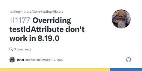 Overriding Testidattribute Dont Work In 8190 · Issue 1177 · Testing Librarydom Testing