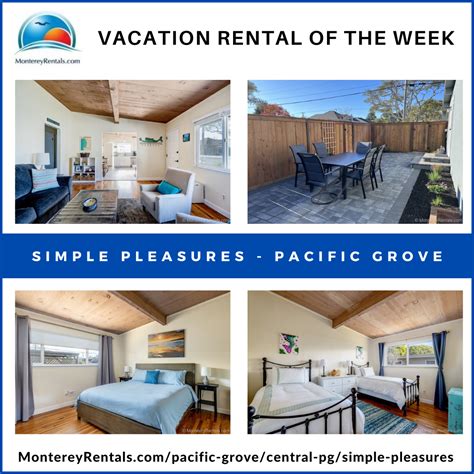 Pacific Grove California Vacation Rentals At Exie Long Blog