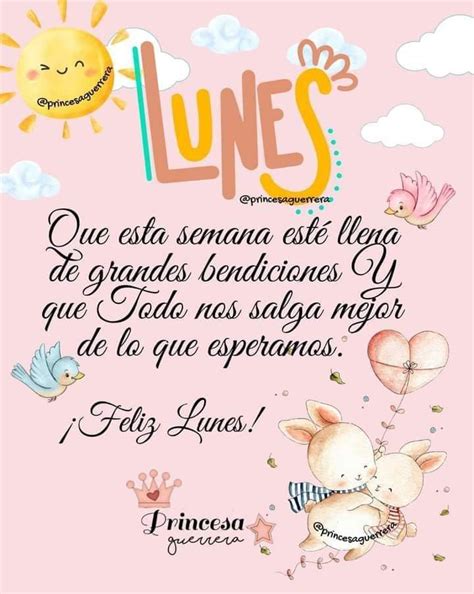 Pin De Celeny Bohorquez En Lunes Saludos De Buenos Dias Feliz Lunes