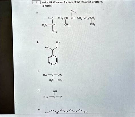 1 write iupac names for each of the following structures 8 marks a