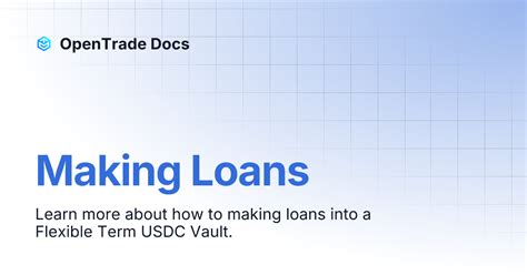 Making Loans Opentrade Docs