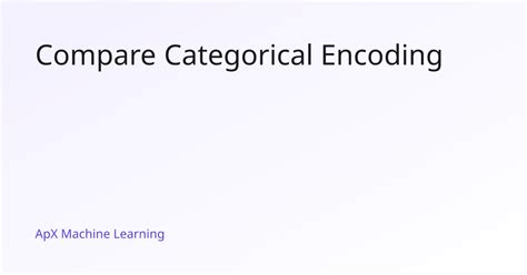 Compare Categorical Encoding