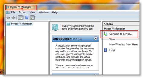 How To Remotely Manage A Microsoft Hyper V Server From Windows Vista