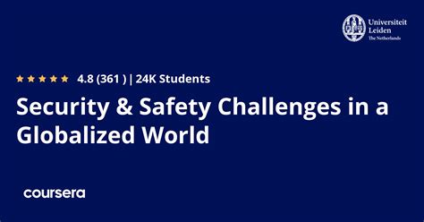 Security And Safety Challenges In A Globalized World Coursya