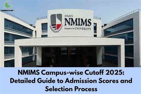 Nmims Campus Wise Cutoff 2025 Complete Guide Career Plan B
