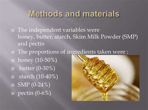 Optimization Of Honey Candy Recipe Using Response Pptx
