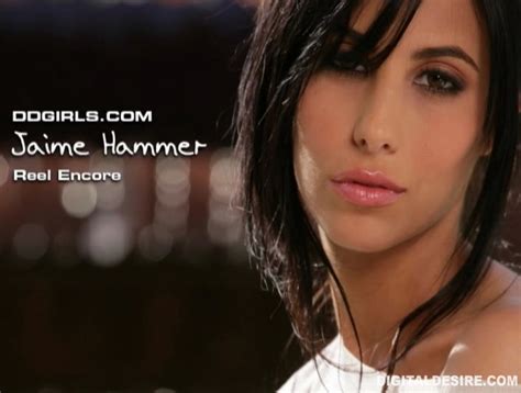 Jaime Hammer 110696 Digital Desire