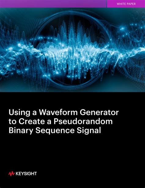 Using A Waveform Generator To Create A Pseudorandom Binary Sequence