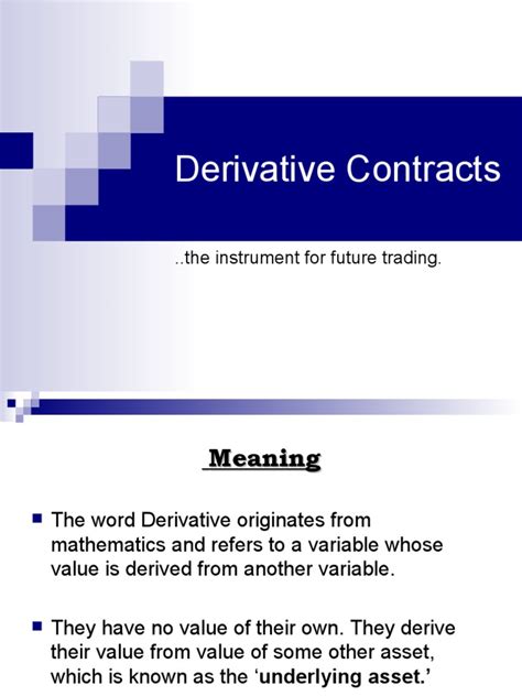 Derivative Contracts The Instrument For Future Trading Pdf