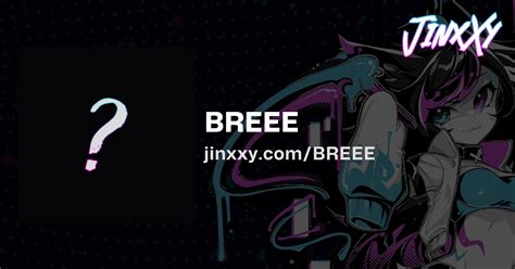 Breee Breee Jinxxy