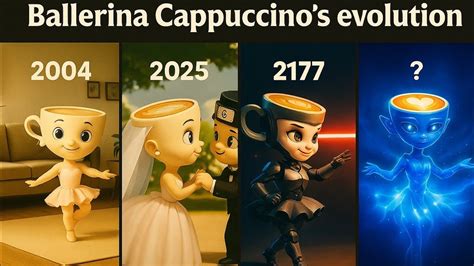 The Evolution Of Ballerina Cappuccino Youtube