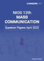 Nios 12th Mass Communication Question Paper April 2023