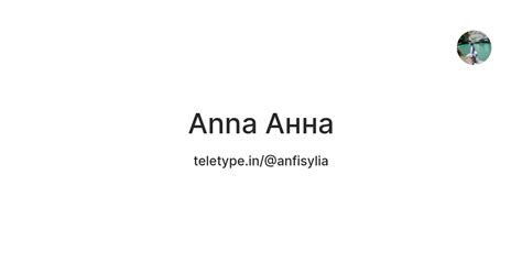 Anna Анна — Teletype