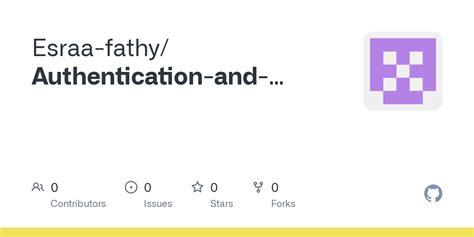 GitHub Esraa Fathy Authentication And Authorization Task