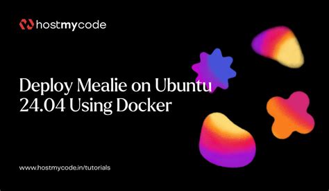 Deploy Mealie On Ubuntu 2404 Using Docker Hostmycode