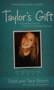 Taylors T A Courageous Story Of Giving Life And Renewing Hope