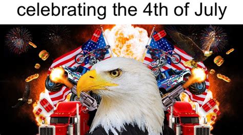 The Internets 51 Most Hilarious Memes For The 4th Of July
