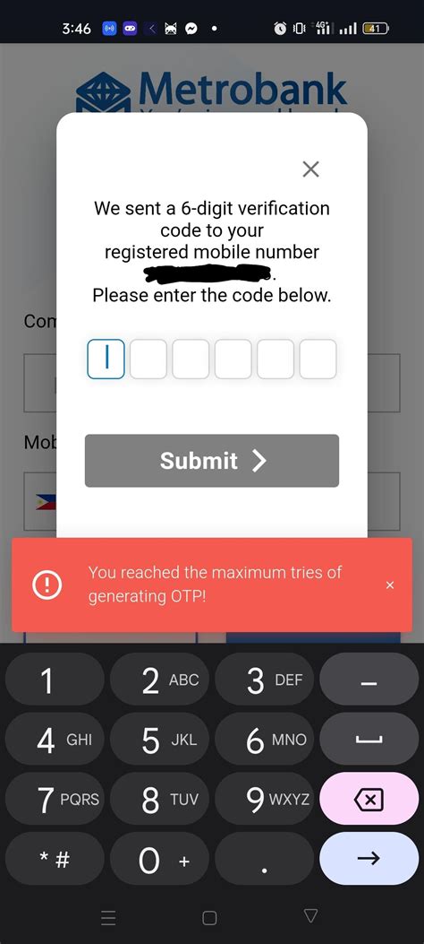 Metrobank Maximum Tries Of Generating Otp How Many Hours Or I Can Access It Asap Tomorrow R