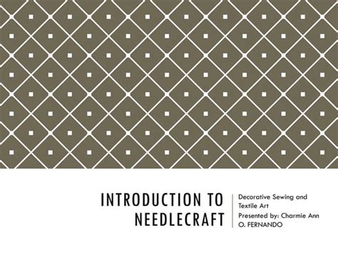 Introductiontoneedlecraftpresentationpptx