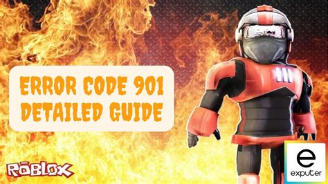 How To Fix Roblox Error Code 901 [tested Solutions]