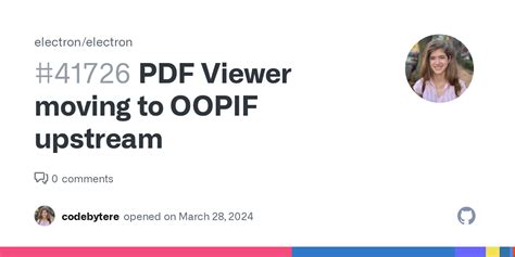 Pdf Viewer Moving To Oopif Upstream · Issue 41726 · Electronelectron · Github