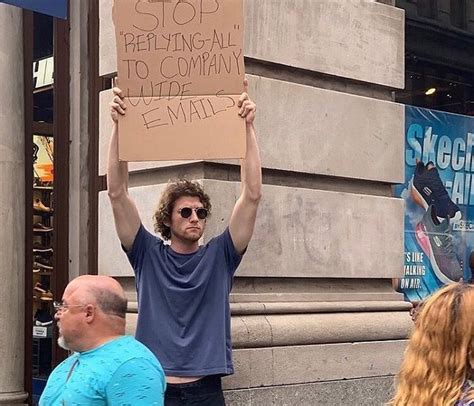 Guy Protests About Most Mundane Things With Funny Cardboard Signs