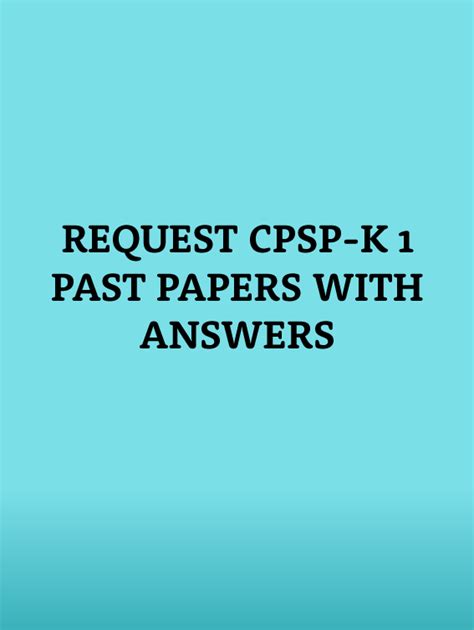 Request Cpsp K 1 Past Papers Cpsp K Revision