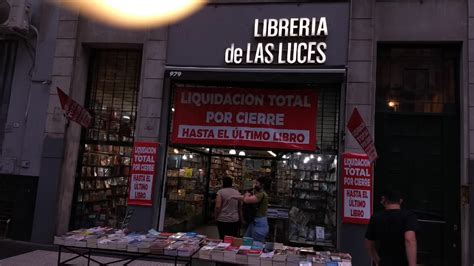 60 Años De Actividad Y Un Final Anunciado Cierra Definitivamente La Librería De Las Luces Infobae