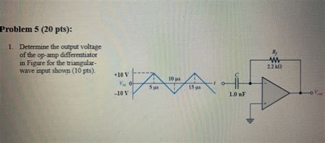 Solved Problem Pts Determine The Output Voltage Chegg
