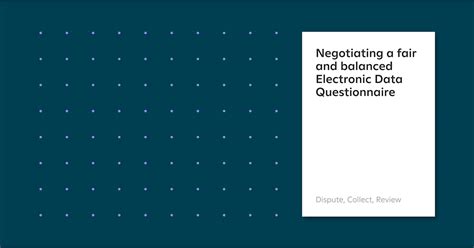 Negotiating A Fair And Balanced Electronic Data Questionnaire — Sky Discovery