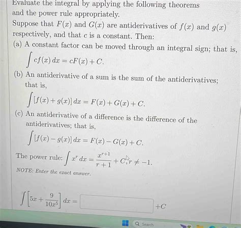 solved evaluate the integral by applying the following theorems and