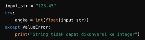 Potensial Kesalahan Saat Konversi String Ke Int Python