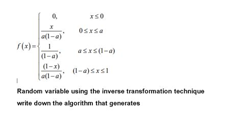 Random Variable Using The Inverse Transformation Chegg Com