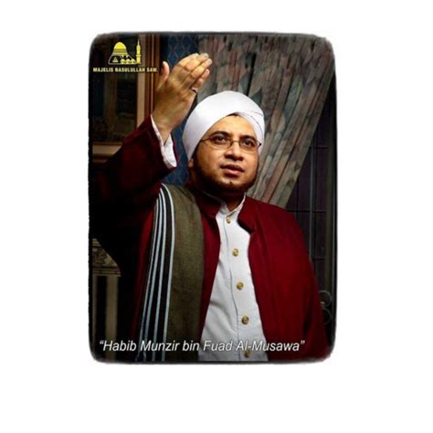 Poster Habib Munzir Bin Fuad Al Musawafoto Habib Munzir Bin Fuad Al