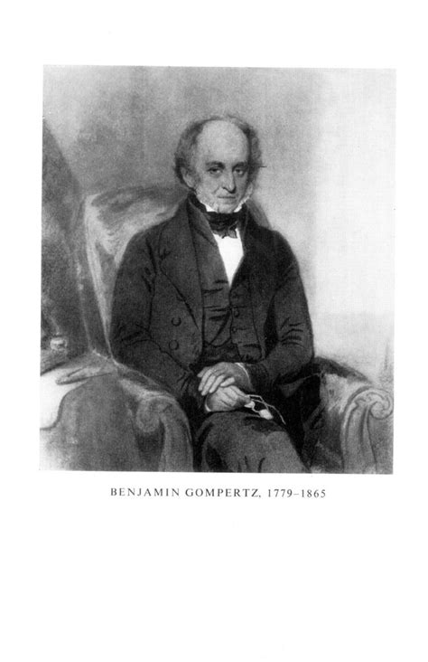 Benjamin Gompertz 5 March 177914 July 1865 Journal Of The Institute Of Actuaries Cambridge